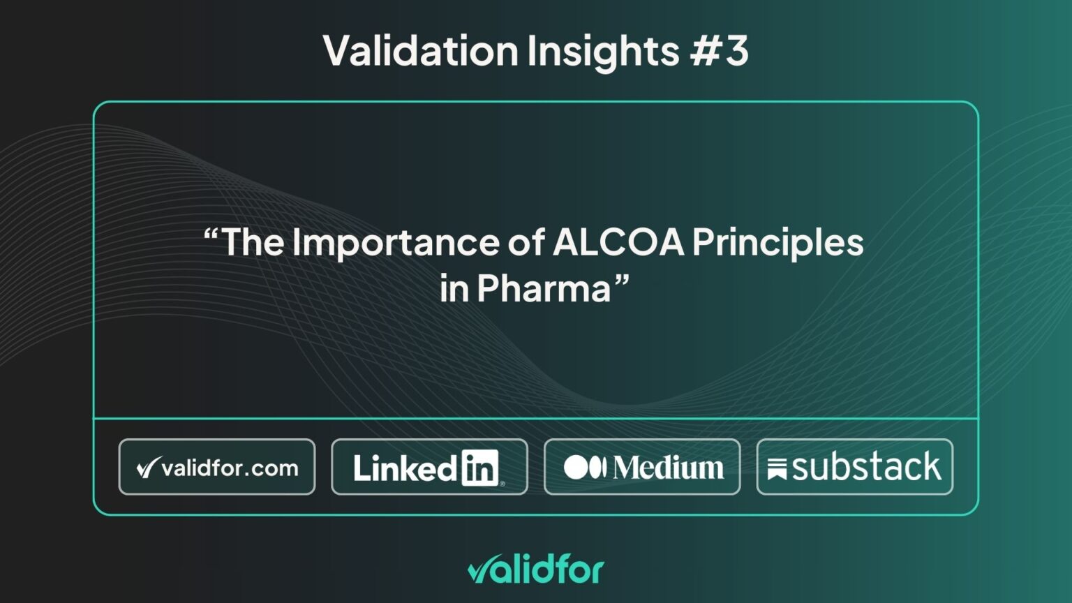FDA Guidance on Data Integrity - validfor